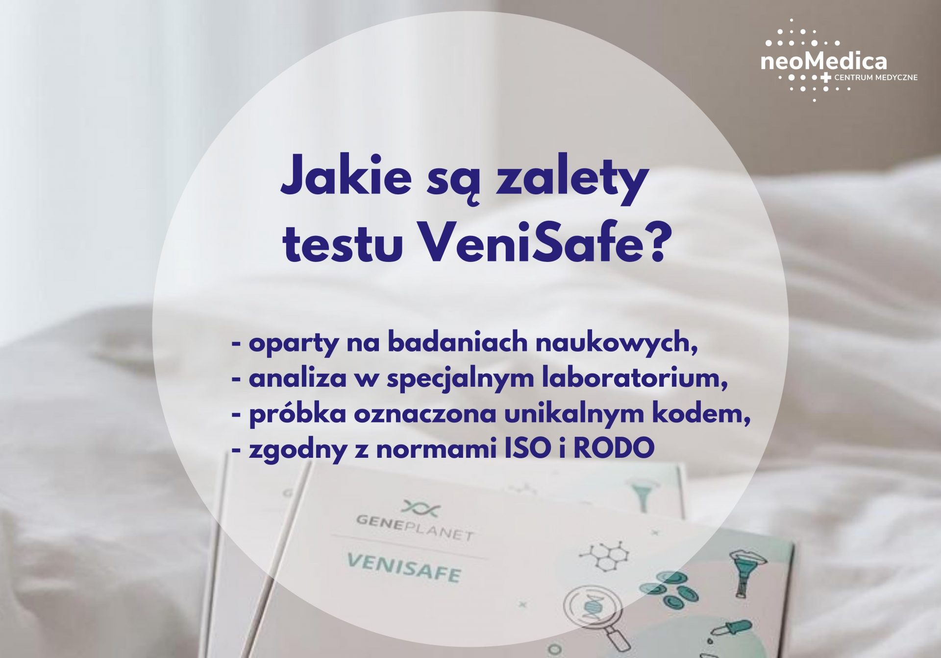 Już w neoMedica! Test genetyczny VeniSafe! - neoMedica