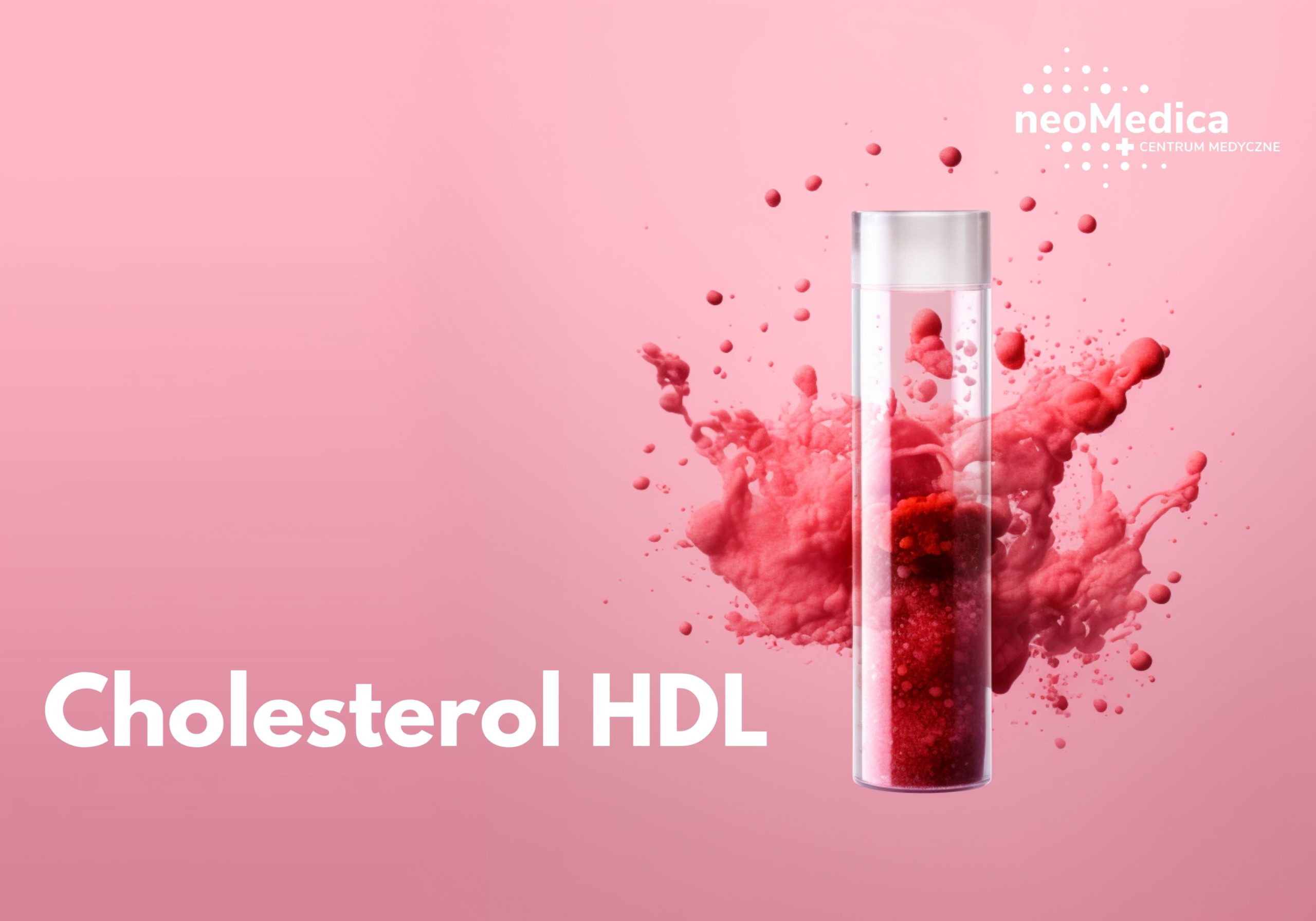 Badanie Cholesterol HDL Poznań | neoMedica | Kup online ze zniżką