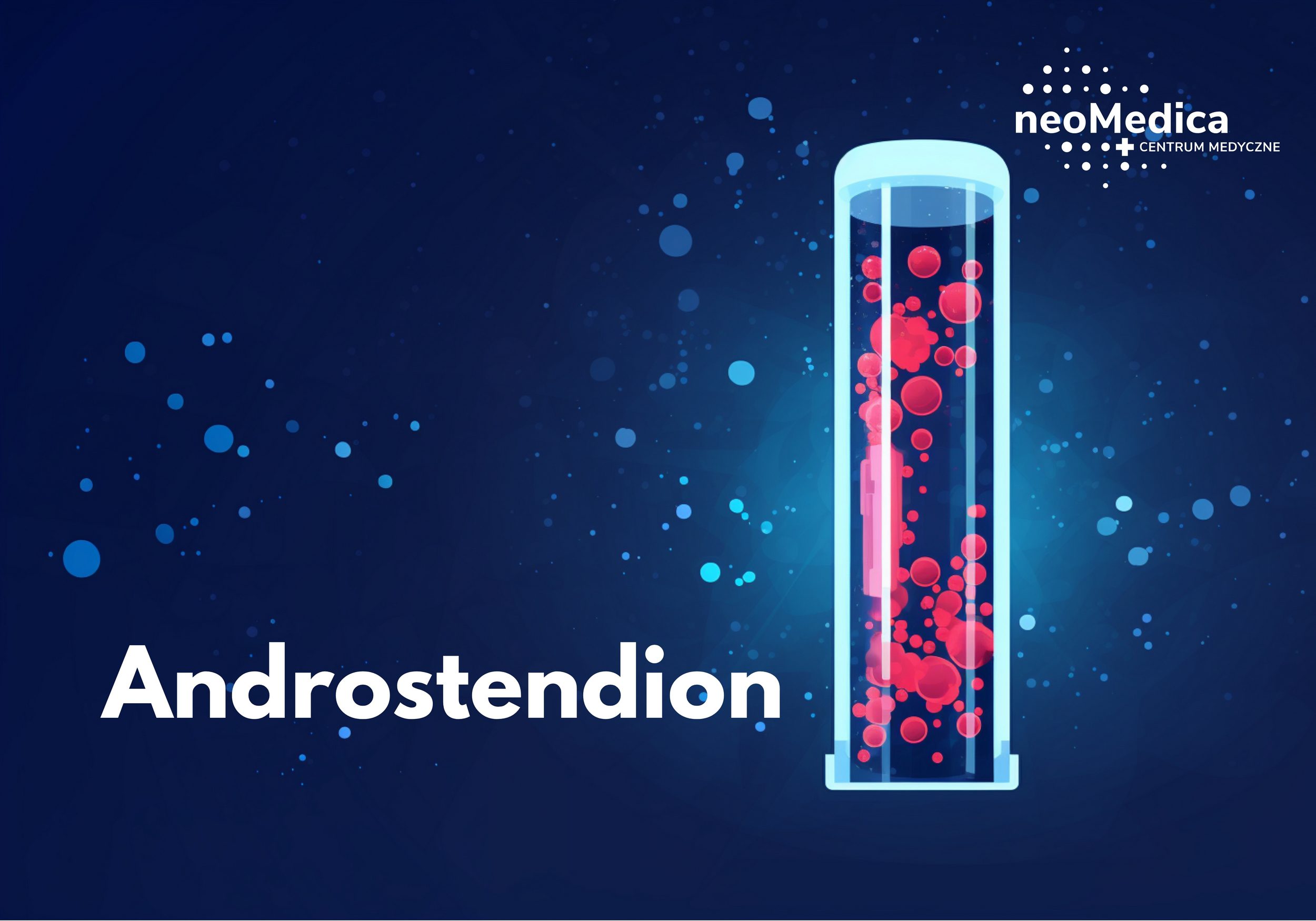 Badanie androstendion Poznań | neoMedica | Kup online ze zniżką